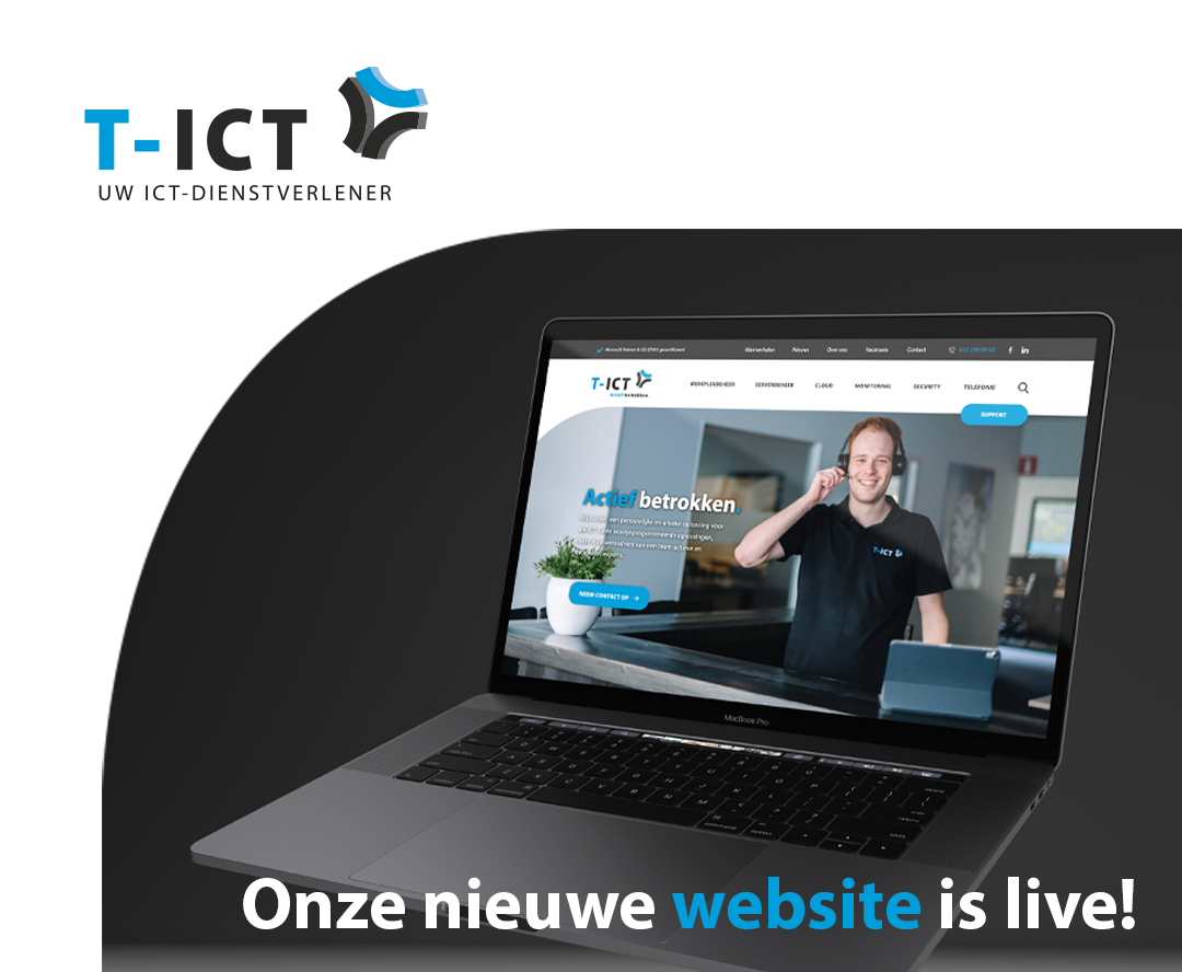 T-ICT is altijd actief betrokken - Nieuwe website!